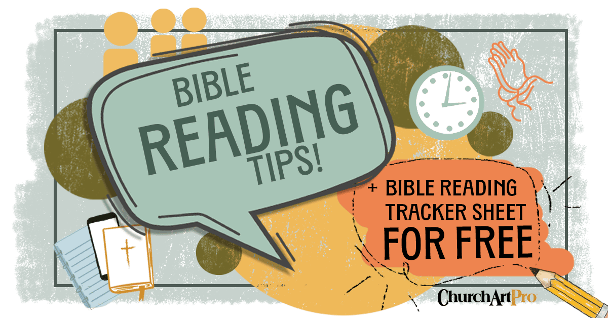Tips for Daily Bible Reading + Free Reading Tracker | ChurchArt Blog