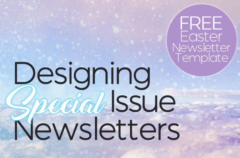 How To Design Special Issue Newsletters Using Your Existing Templates ...